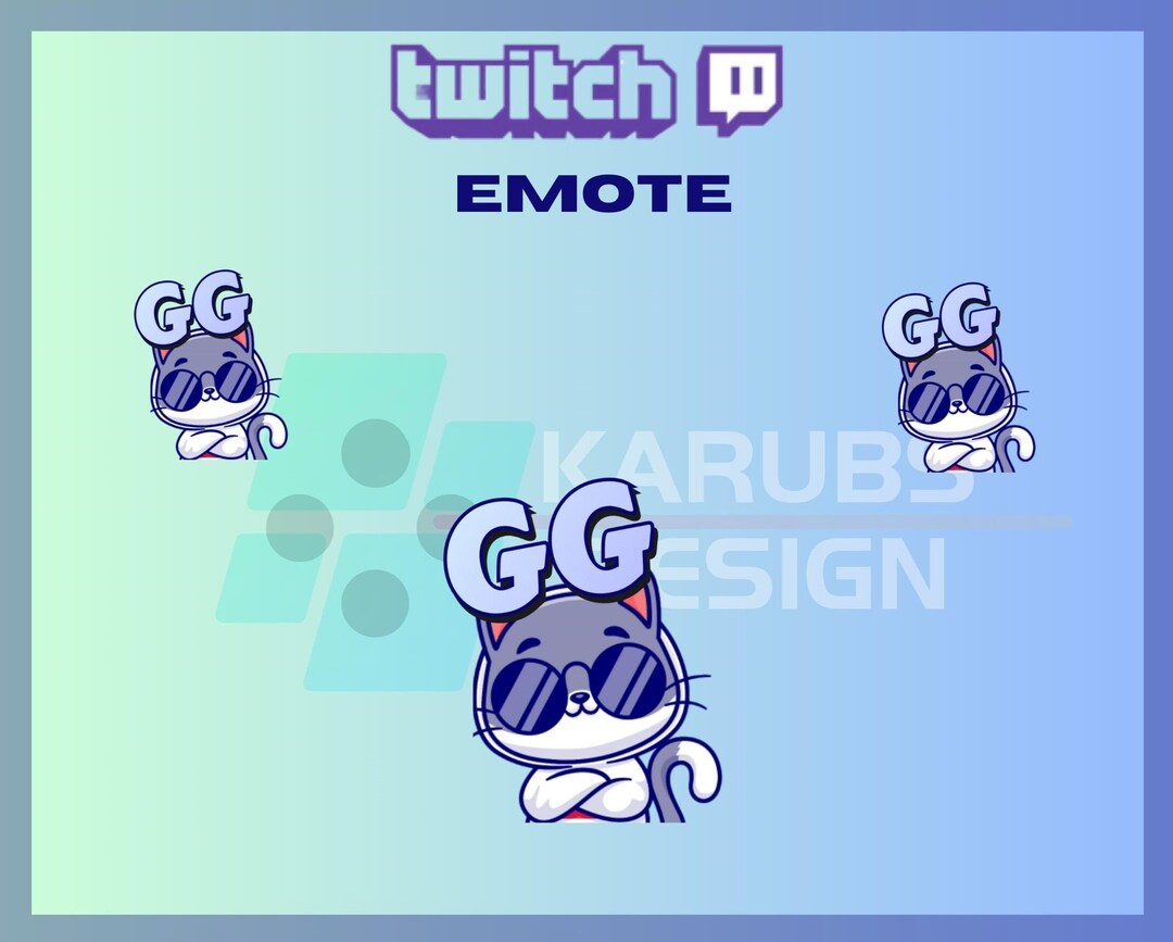 1 Twitch Emote, GG Cat Emote, Cool Cat Emote, GG Emote, Community Emote ...