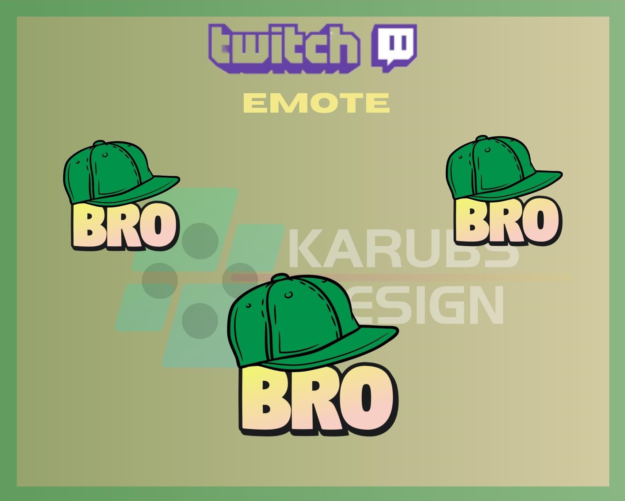 1 Twitch Emote, BRO Kap Emote, WTF Emote, Hey Bro Emote, Cute Emote ...