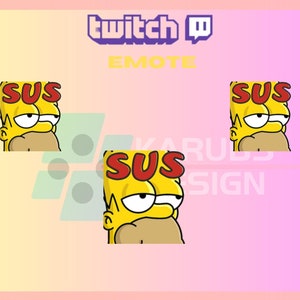 1 Twitch Emotes, Sus Emote, Community Emote, Sus Emote, Homer Simpson ...