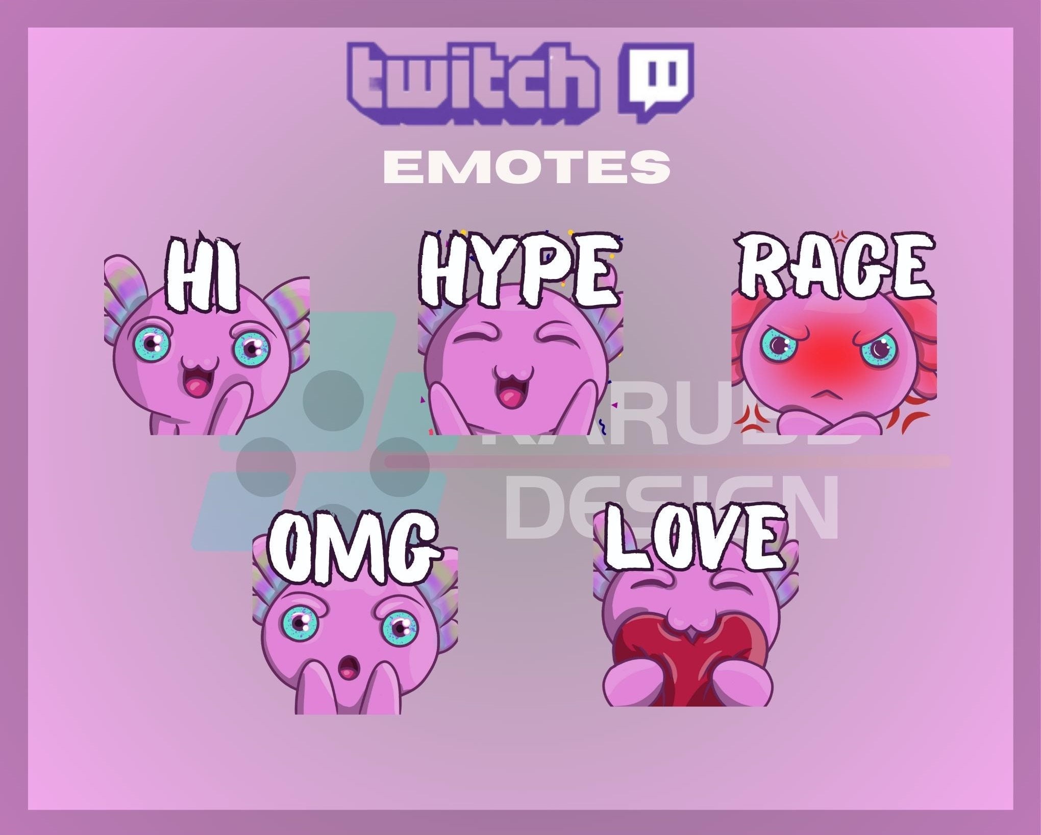 5 Twitch Emotes, Cute Axolotl Emote, Hype Emote, Love Emote, Rage Emote ...