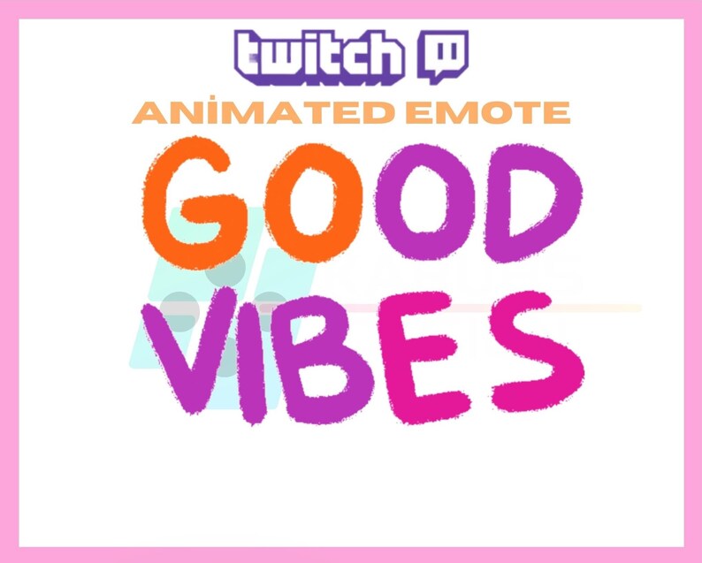 Animated Twitch Emote, Good Vibes Animated Emote, Good Vibes Emote ...
