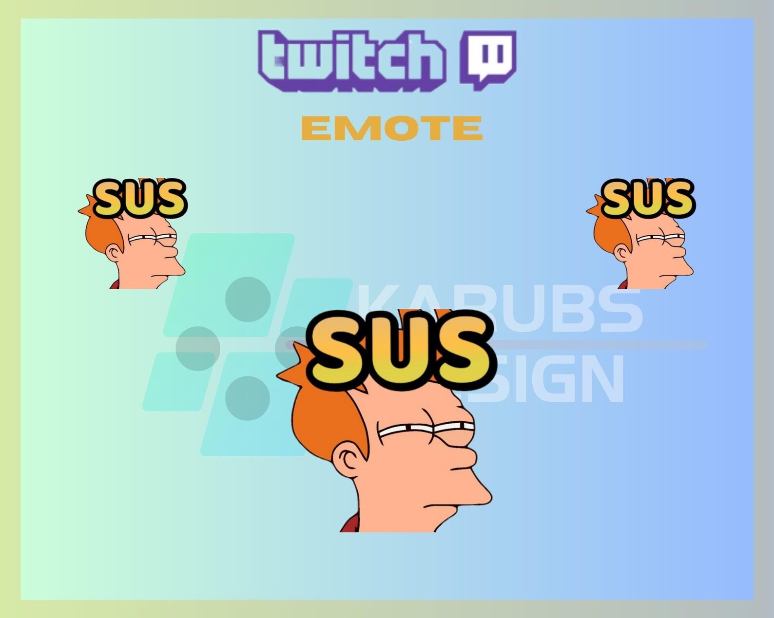 1 Twitch Emote, Sus Emote, Fry Emote, Futurama Emote, FPS Emote, Funny ...