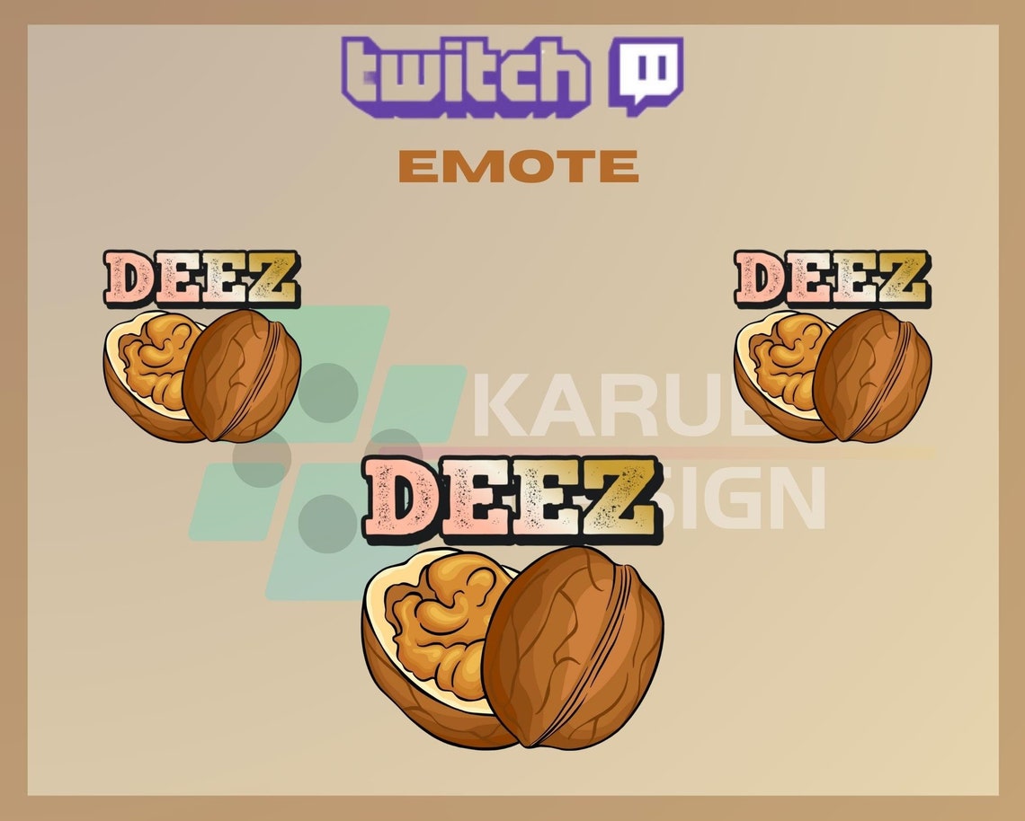 1 Twitch Emote, Deez Nuts Emote, Nut Emote, Funny Emote, Community ...