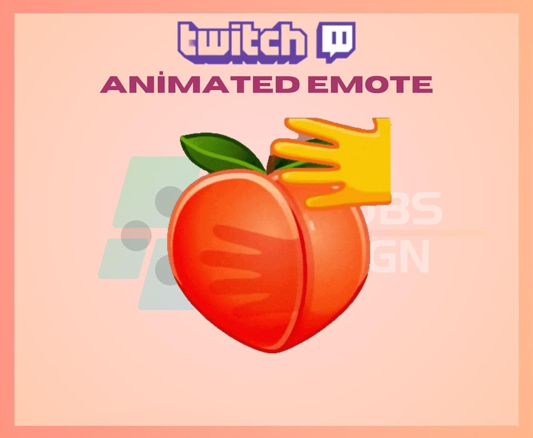 Animated Twitch, Kick Emote, Peach Slap Emote, Yummy Booty, Hip Shaking ...