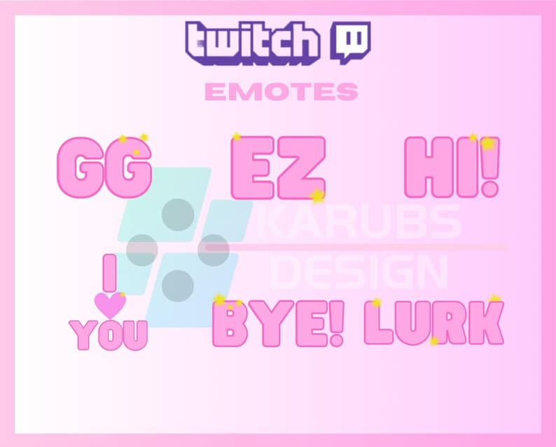 6 Twitch Emotes, Pink Text Emote, Cute Emote, GG, EZ, Hi, I Love You ...