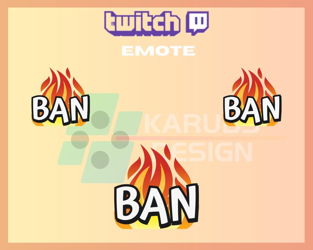 1 Twitch Emote, Fire BAN Emote, Community Emote, Ban Emote, Fire Emote ...