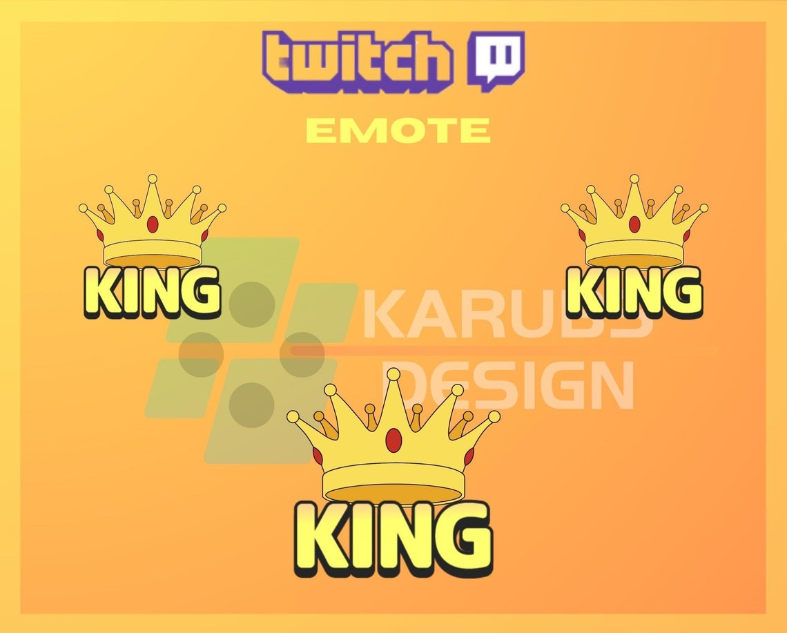 1 Twitch Emote, King Emote, Crown Emote, Community Emote, King Emote ...
