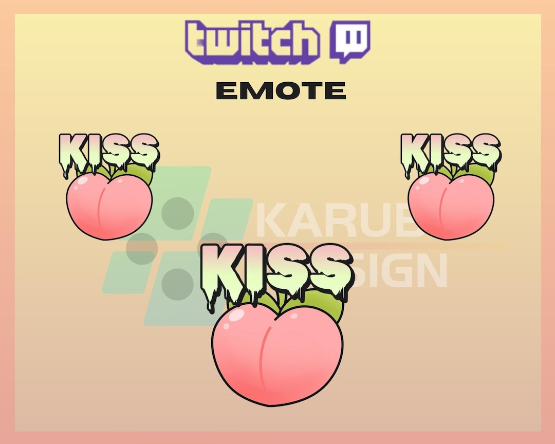 1 Twitch Emote, Kiss My A** Emote, Peach Emote, Funny Emote, Community ...