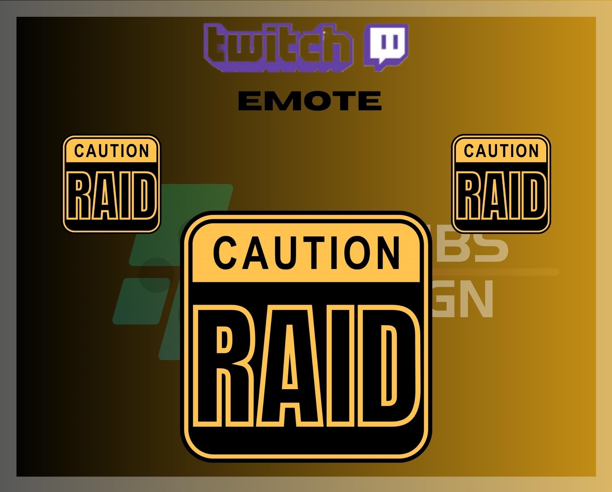 1 Twitch Emote, Caution RAID Emote, Community Emote, Discord Emote ...