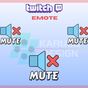 1 Twitch Emote, Mute Emote, No Sound Emote, Twitch Emote, Community ...