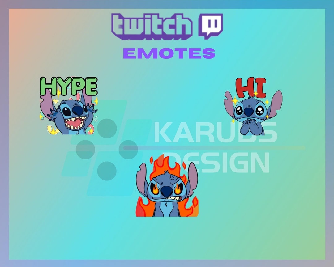 3 Twitch Emotes, Cute Stitch Emote, Hype Emote, Rekt Emote, Hi Emote ...