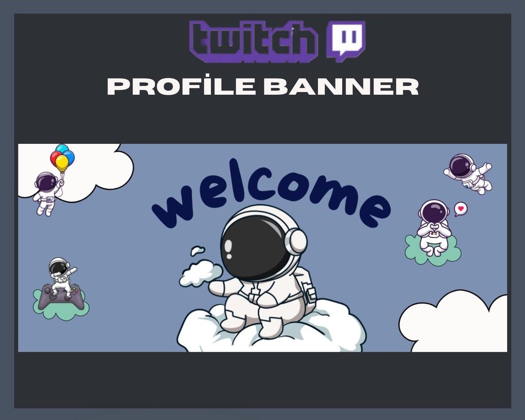 Twitch Profile Banner, Astronaut, Sky Theme, Space, Dabbing, Love ...