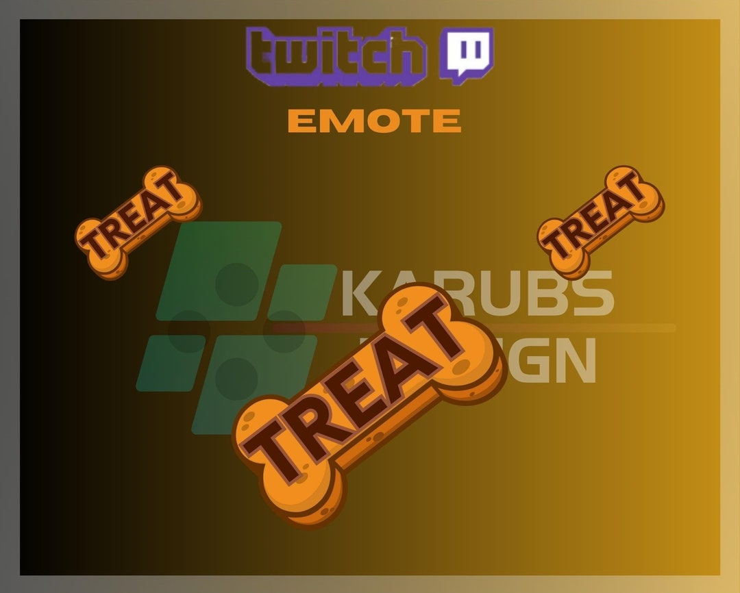 1 Twitch Emote, Treat Emote, Bone Emote, Biscuit Emote, Channel Points ...