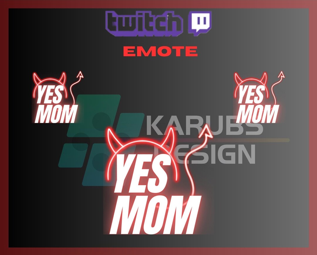1 Twitch Emote, Yes Mommy Emote, Horn Devil Emote, Red Text Emote, Neon ...