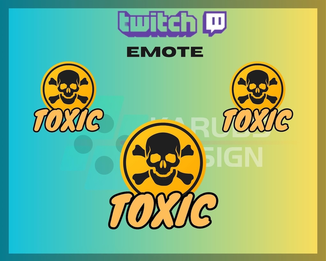 1 Twitch Emote, Toxic Emote, Community, Discord Emotes, Twitch Graphics ...