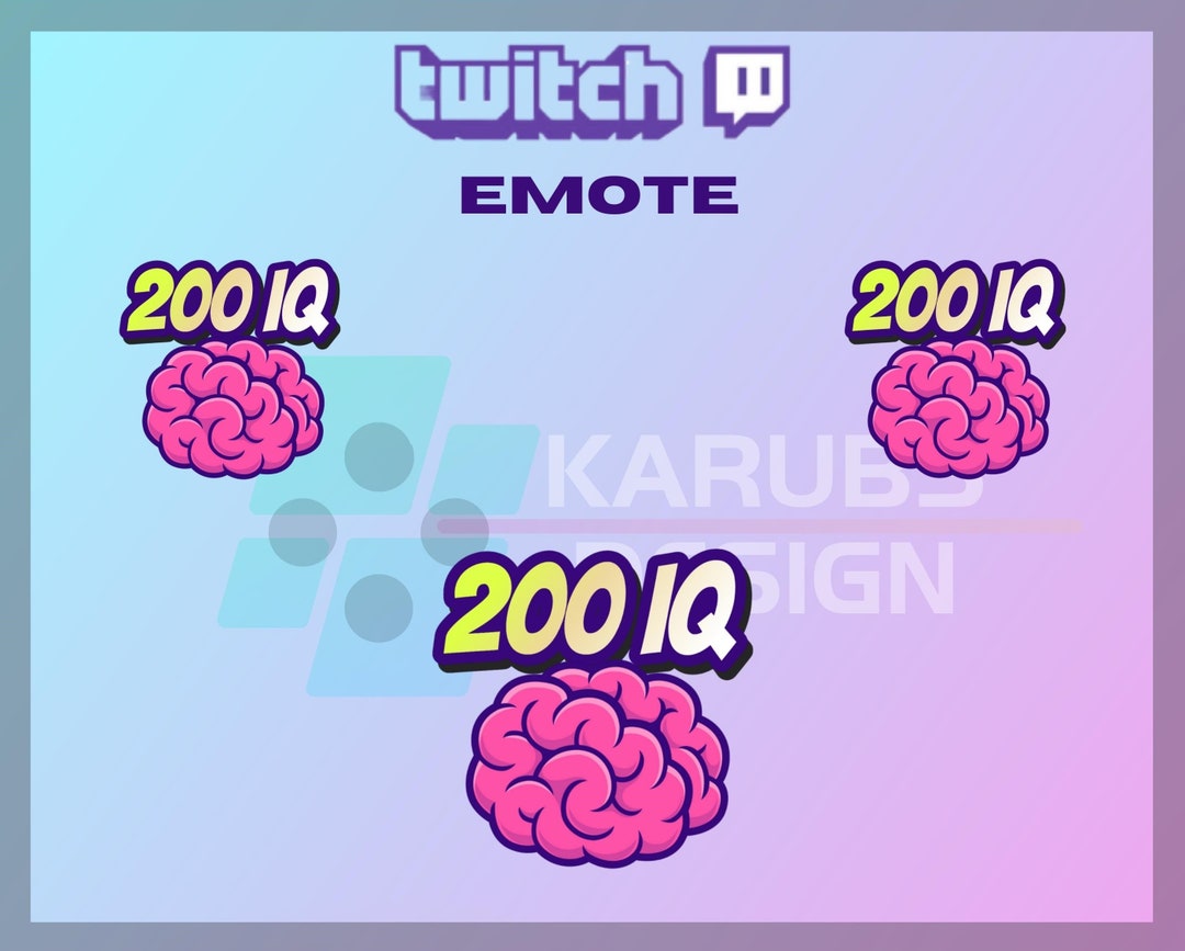 1 Twitch Emote, 200 IQ Brain Emote, 200 IQ Emote, Brain Emote ...
