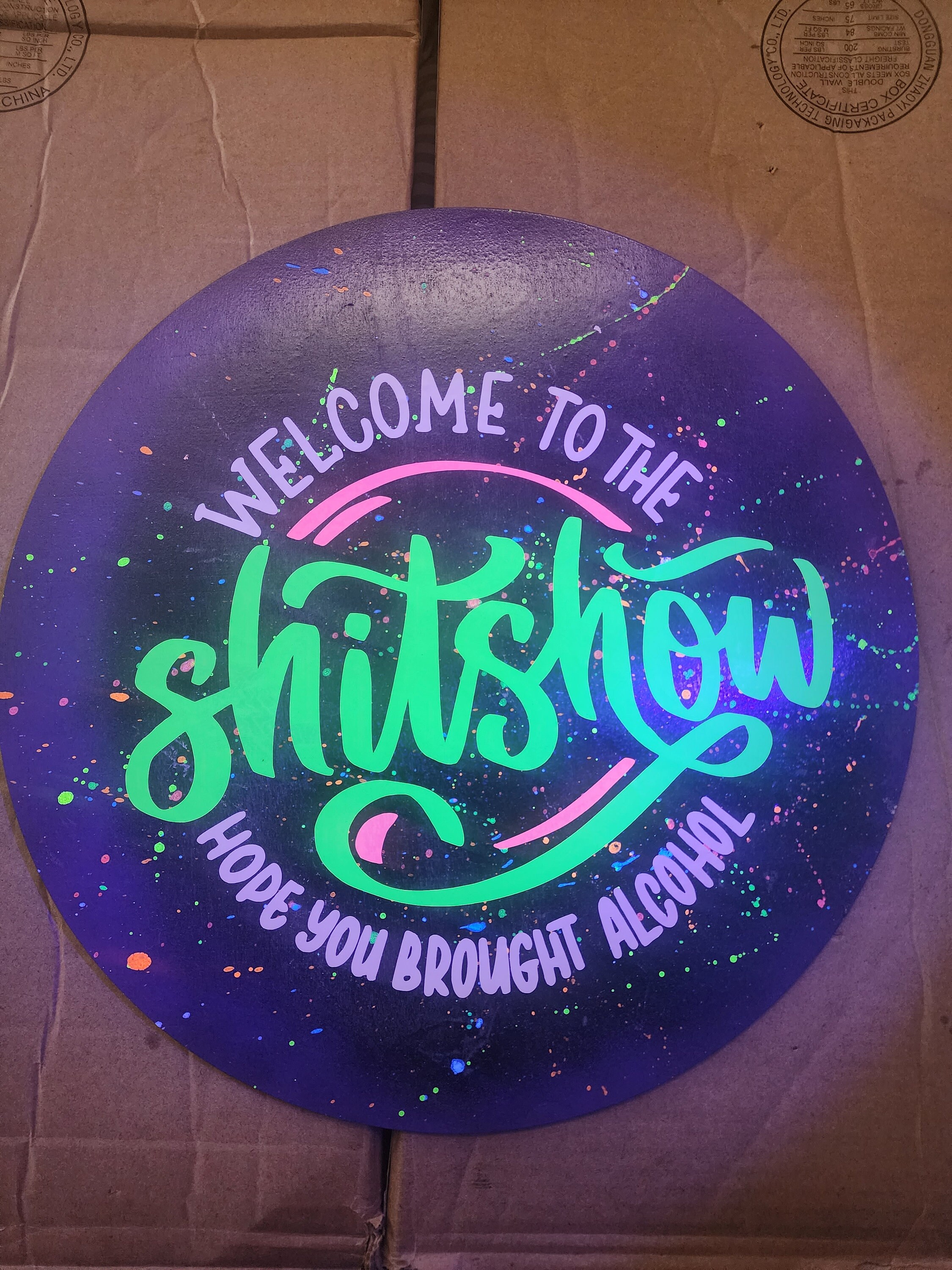 Wood welcome to the Shit Show, Hope You Brought Alcohol Wall Decoration ...