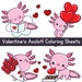 Valentine's Day Axolotl Coloring Pages Printable PDF Mexican Salamander ...
