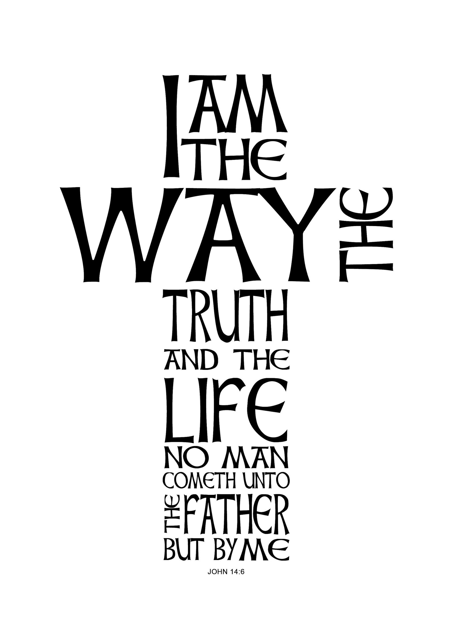 The Way, Truth and Life : Scriptural Graphic Art Poster for Downloading ...