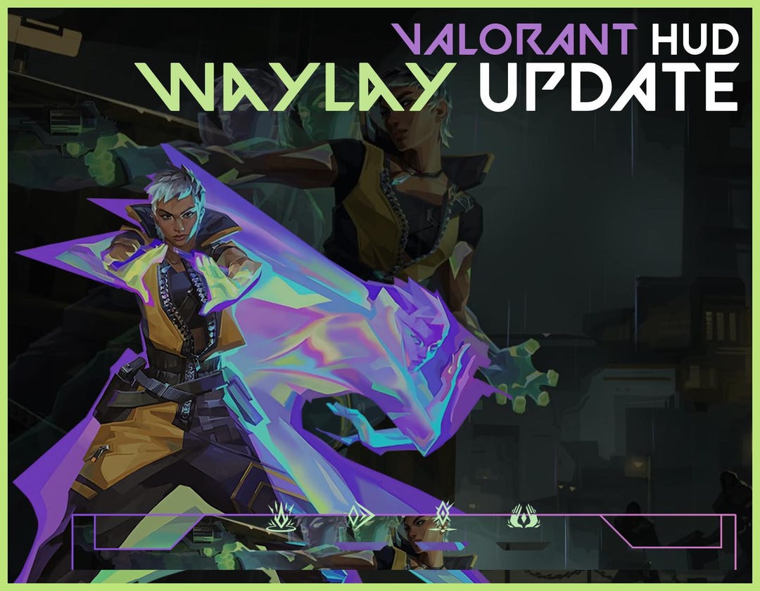 Waylay Update | Valorant Hud Overlay | Waylay + 27 Agent Stream Overlay ...