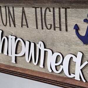 Funny "i Run a Tight Shipwreck" Rustic Mom Table Sign With Anchor - Etsy