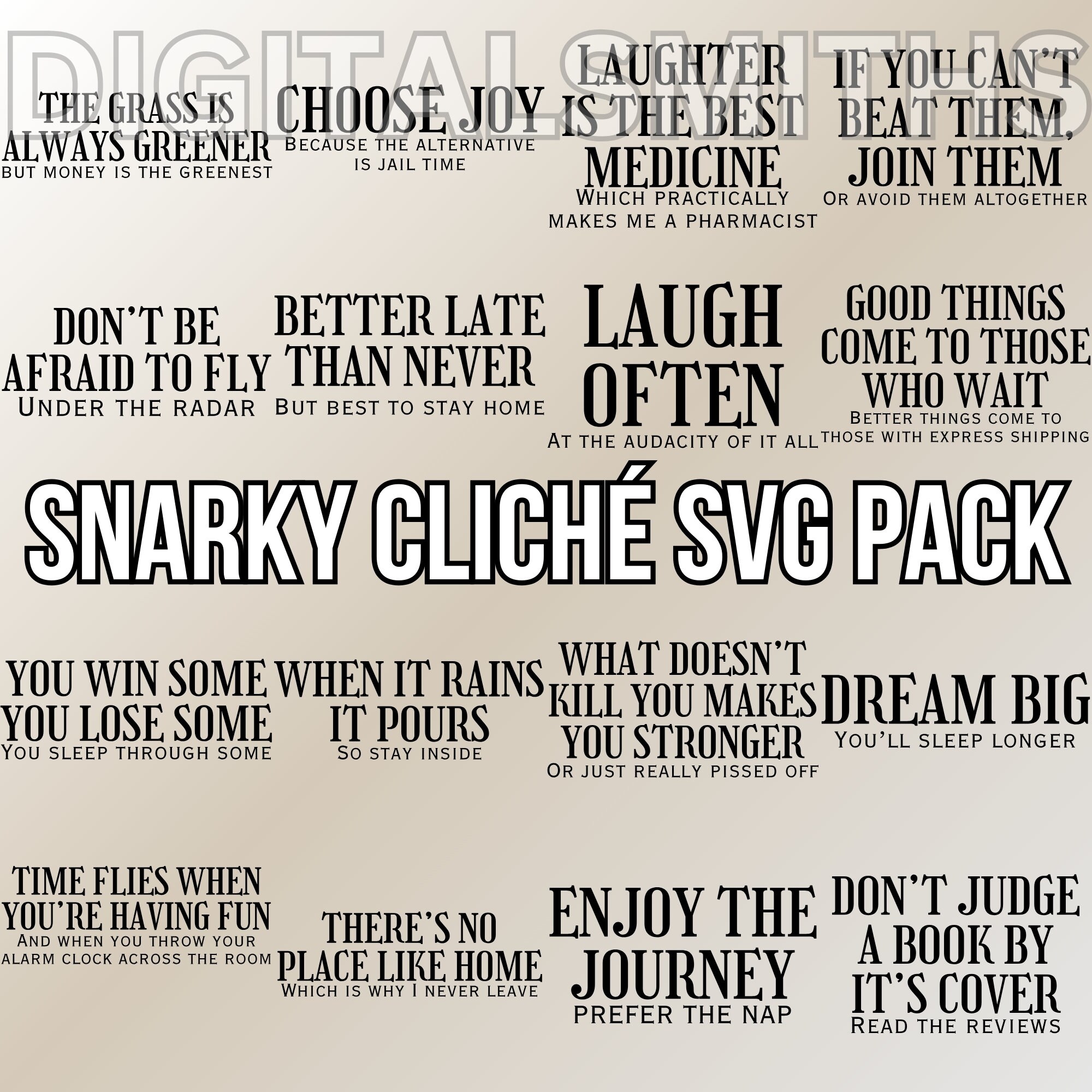 Snarky Clichés: 20 Svgs With a Twist | Svgs for Beginners | Cliché ...