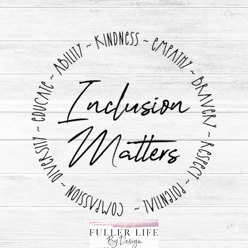 Inclusion Matters SVG, JPG, PNG Digital Download - Etsy
