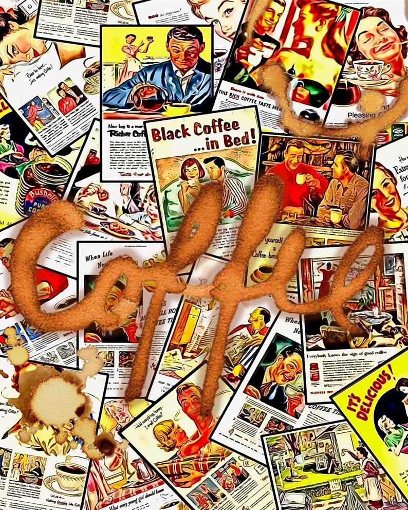 Vintage Coffee Ad Collage, Vintage Ads, Coffee Art Set of Three, Retro ...