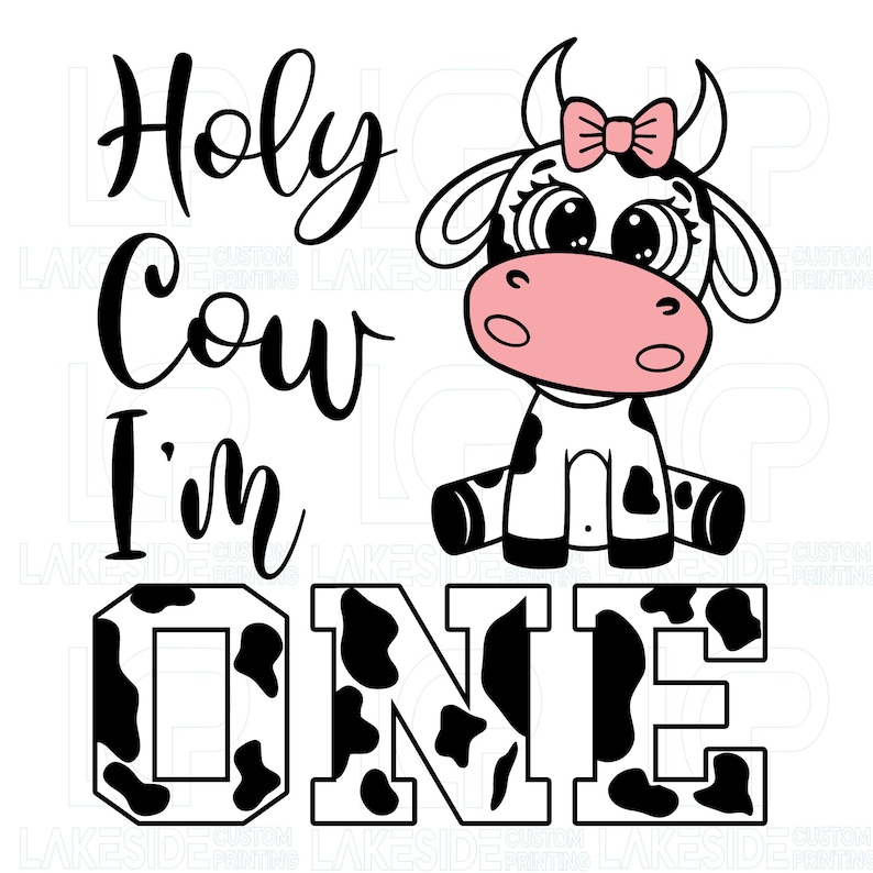 Holy Cow, I'm One SVG Sublimation Png Svg Cut File - Etsy