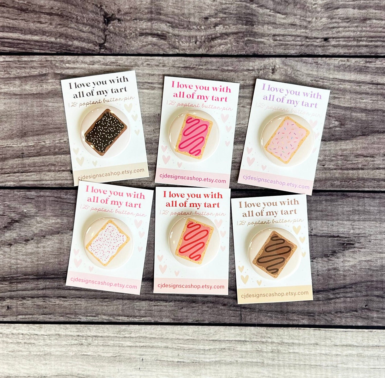 I Love You With All of My Tart 1.25" Poptart Button Pin or Magnet ...