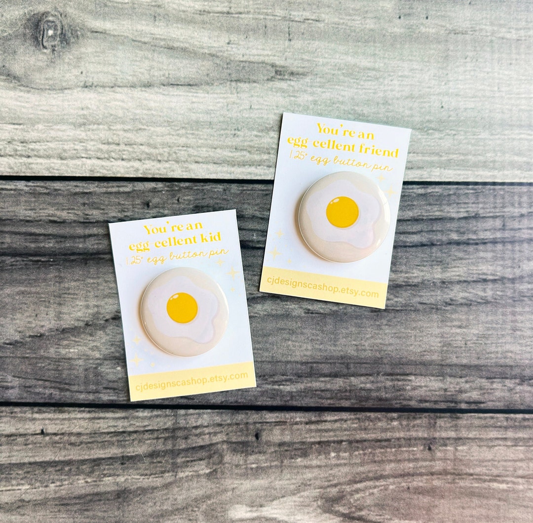 You're an Egg-cellent Kid or You're an Egg-cellent Friend 1.25 Egg ...