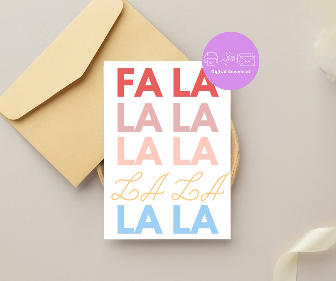Printable Falalala Christmas Card, Christmas Song, Bright Colors ...