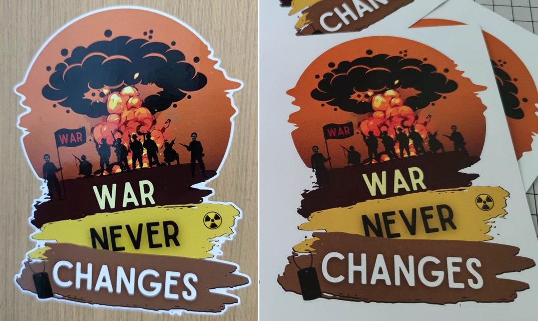 War Never Changes - Original Set of Two Vinyl Stickers - Fallout Pre ...