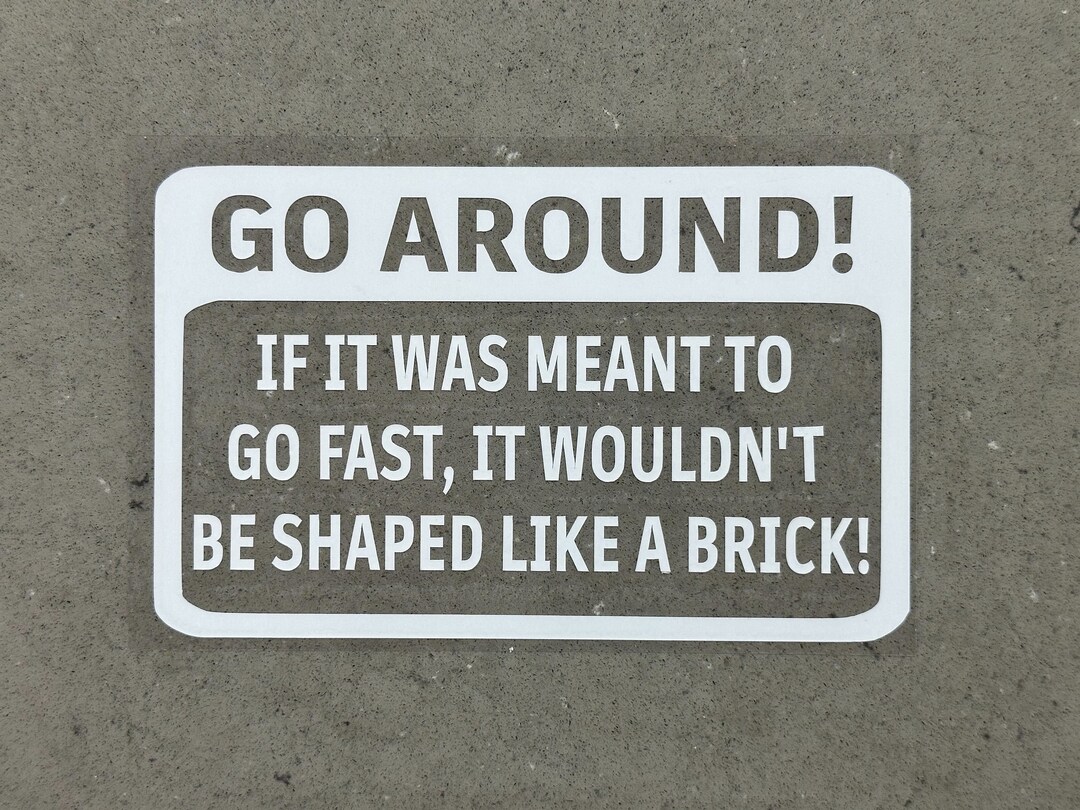 GO AROUND If It Was Meant to Go Fast It Wouldn't Be - Etsy