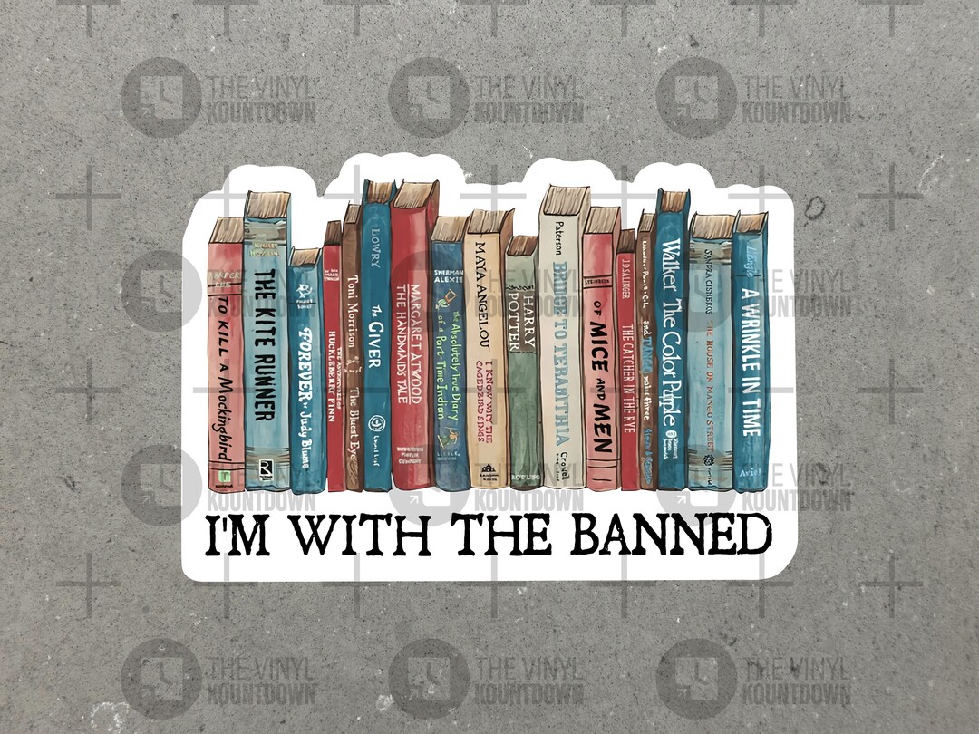 I'm With the Banned Read Banned Books Fight Censorship, Equality for ...