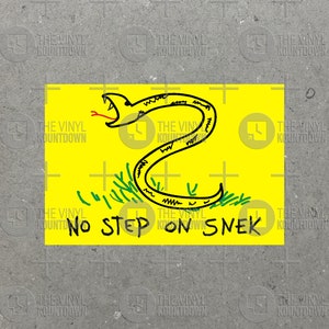 No Step on Snek Funny Don't Tread on Me Sticker High Quality Vinyl ...