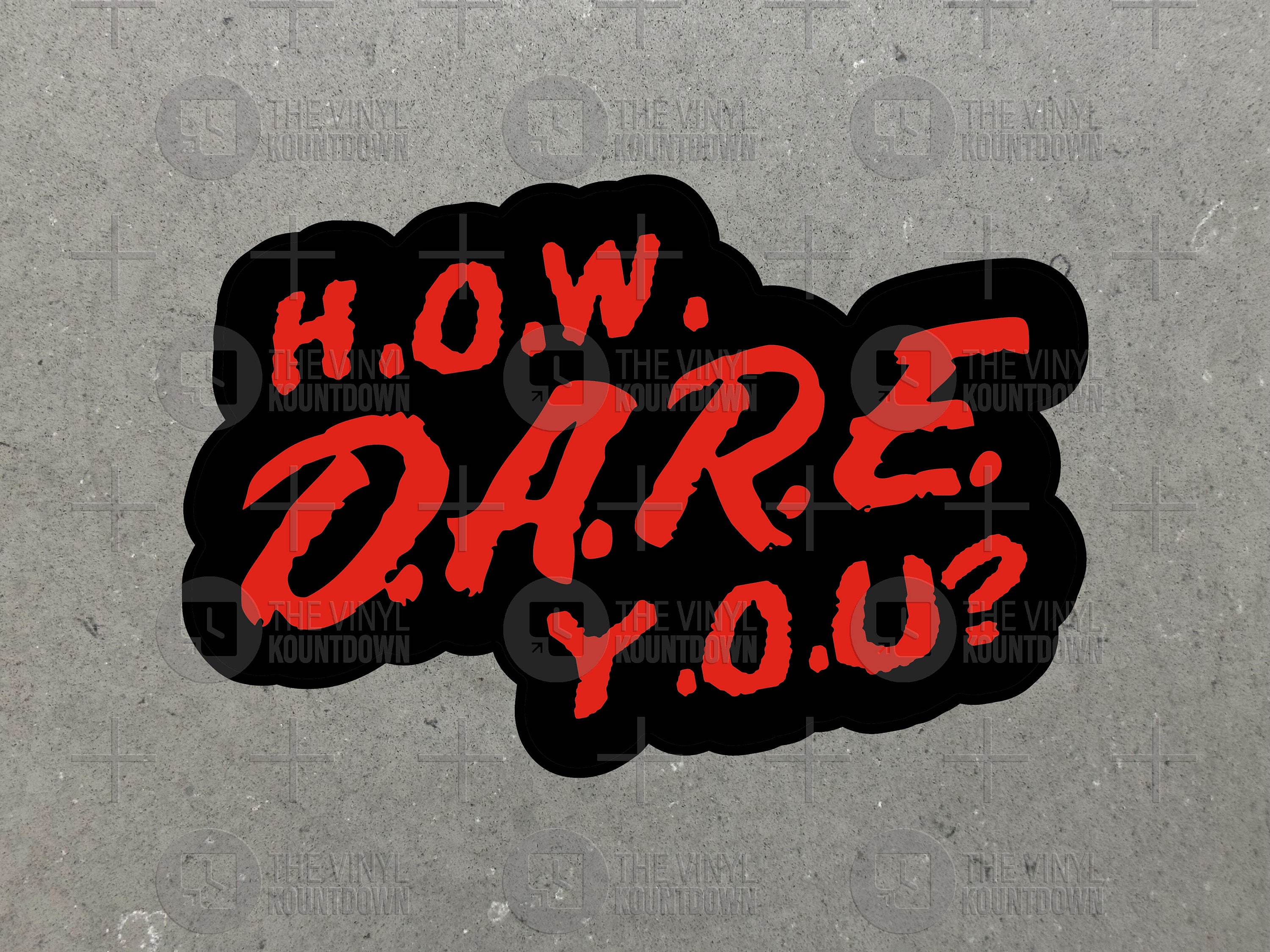 How DARE You Funny 90s DARE Meme Sticker for Laptop, Bottle, Hydroflask ...