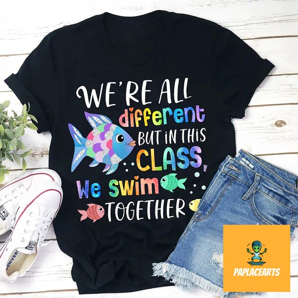 We Are All Different but in This Class We Swim Together - Etsy