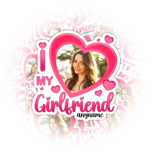 I Love My Girlfriend Stickers - Etsy