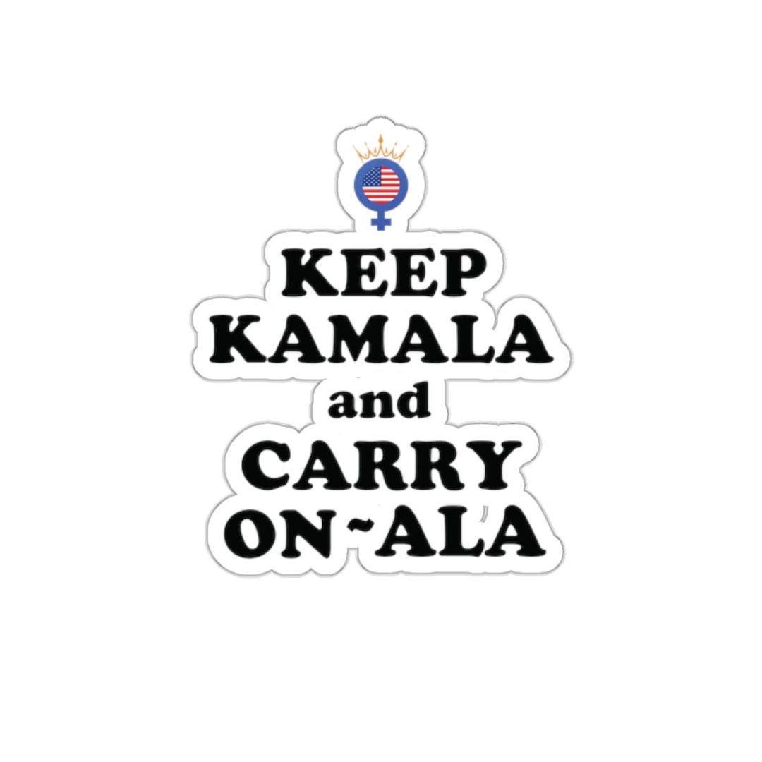 Empowering Kamala Stickers Keep Kamala and Carry On-ala, Political ...