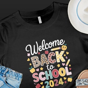 Welcome Back to School 2024 Tshirt Kids First Day Back to School Shirt ...