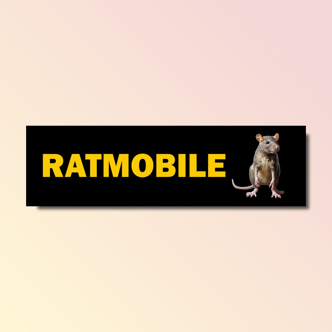 Ratmobile Bumper Sticker, Funny Bumper Sticker, Silly Genz Z Meme ...