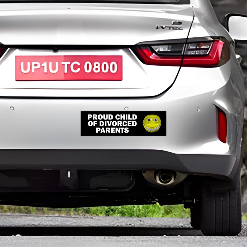Proud Child of Divorced Parents Bumper Sticker, Funny Bumper Sticker ...