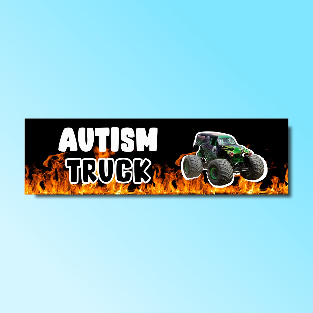 Autism Truck Bumper Sticker, Funny Bumper Sticker, Silly Genz Z Meme ...