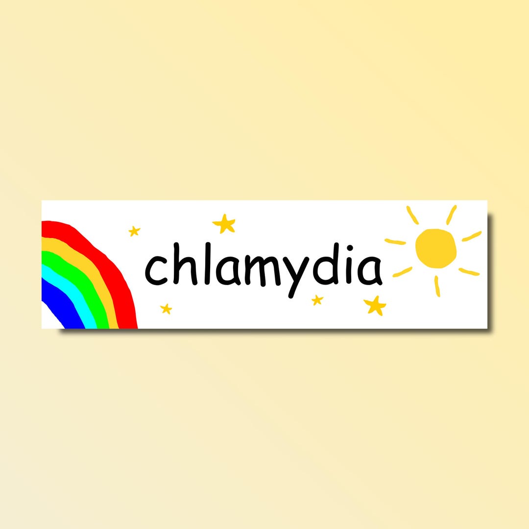 Chlamydia Bumper Sticker, Chlamydia Meme, Funny Bumper Sticker, Silly ...
