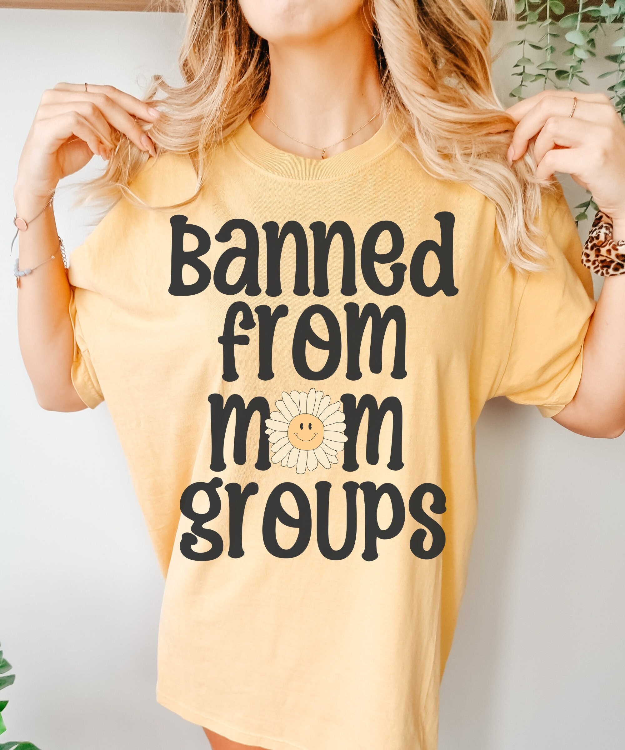 Banned From Mom Groups Shirt PNG - Etsy