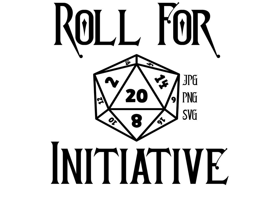 Roll for Initative SVG, Dungeons and Dragons Digital Art, Digital ...