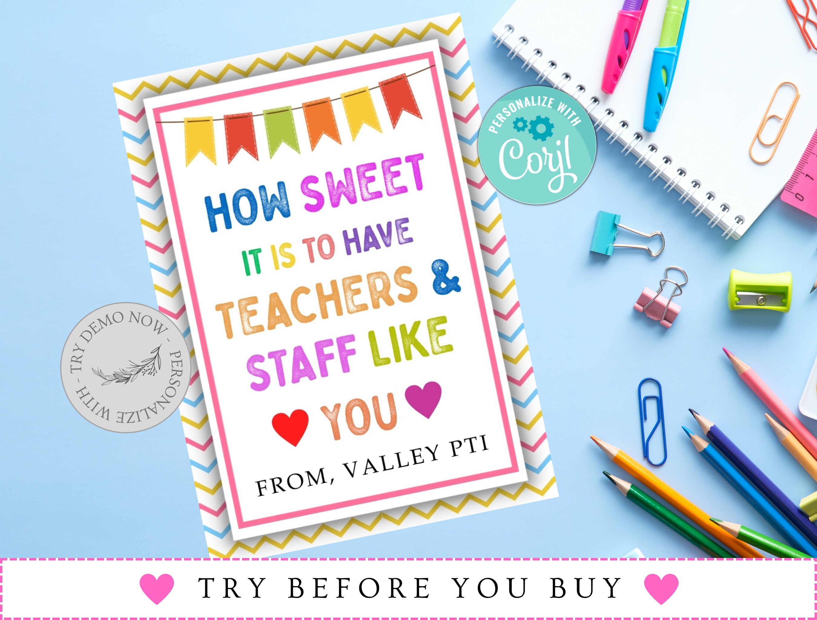 How Sweet It is to Have Teachers and Staff Like You, Teacher ...