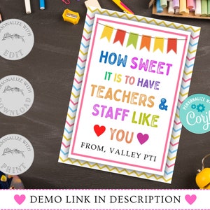 How Sweet It is to Have Teachers and Staff Like You, Teacher ...