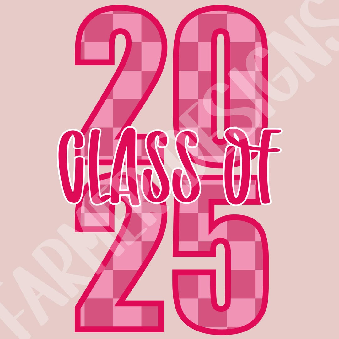 Pink Senior 2025 Png, Class of 2025 Png, Graduation Shirt Png, Senior ...